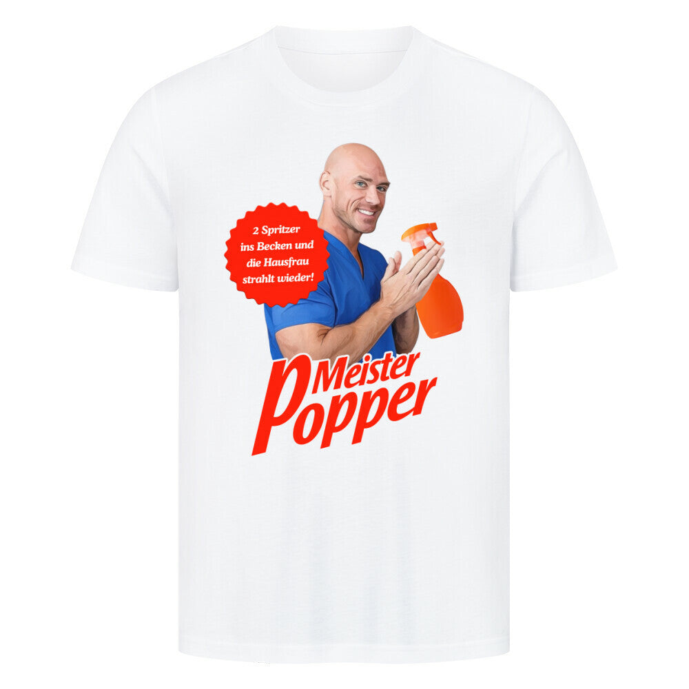 MEISTER POPPER HAUSFRAU - T-Shirt Unisex